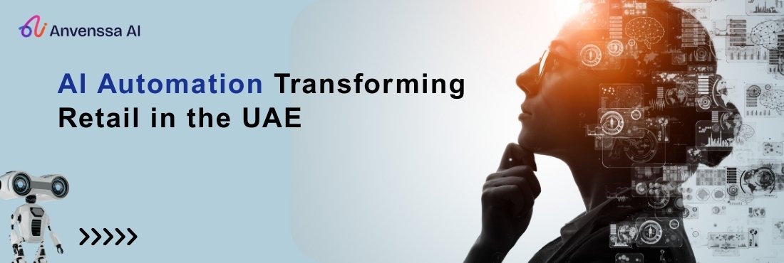 AI Automation Transforming Retail in the UAE - Anvenssa AI Automation ...